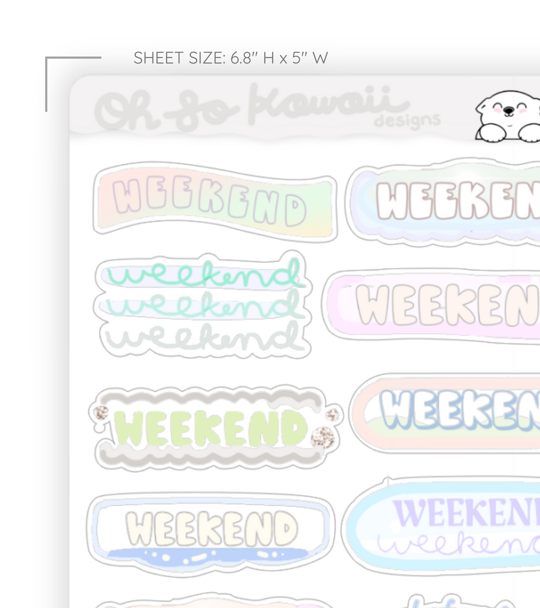 Weekend Stickers – Ohsokawaiidesigns